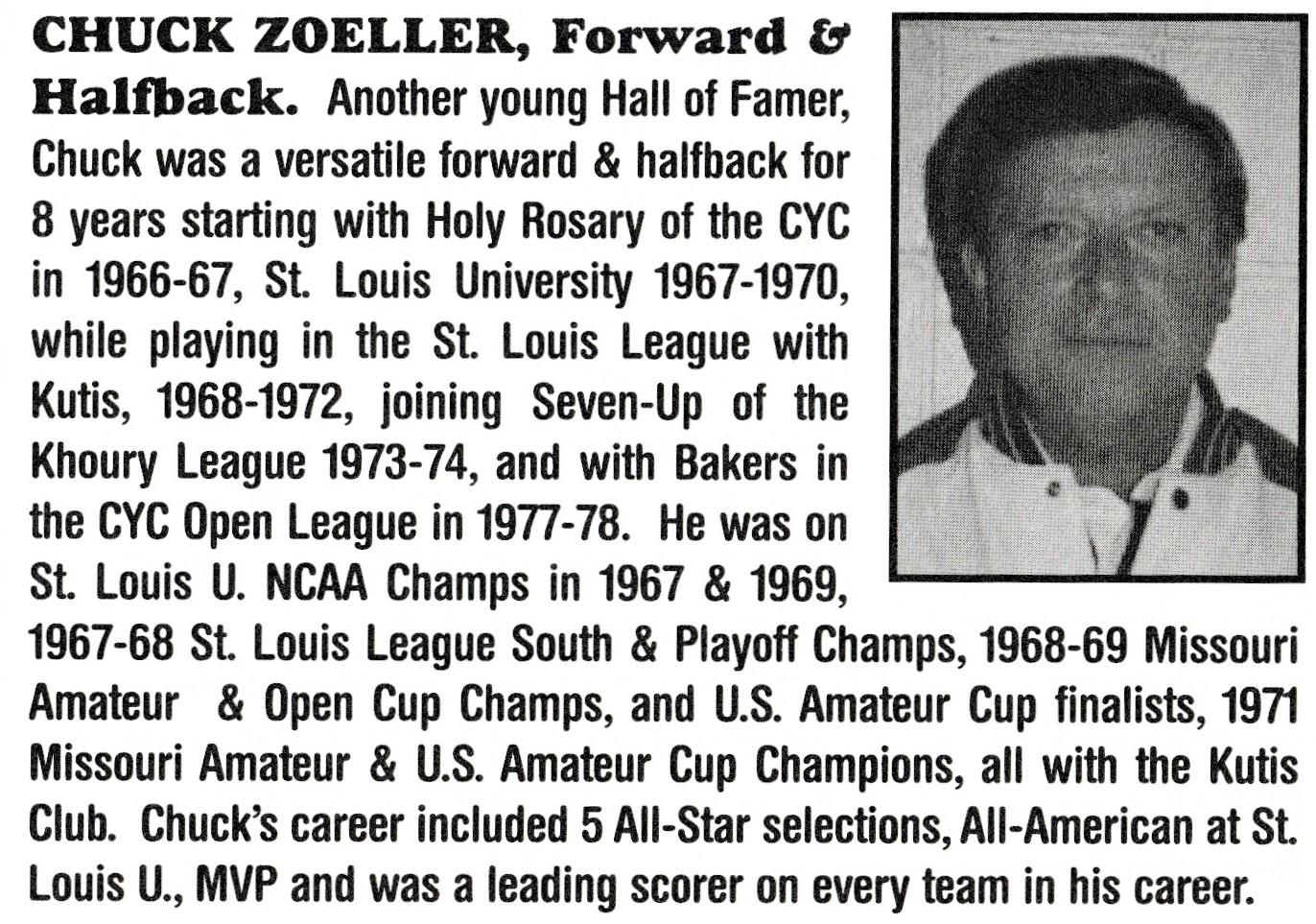 Zoeller, Chuck 2000 - St. Louis Soccer Hall of Fame