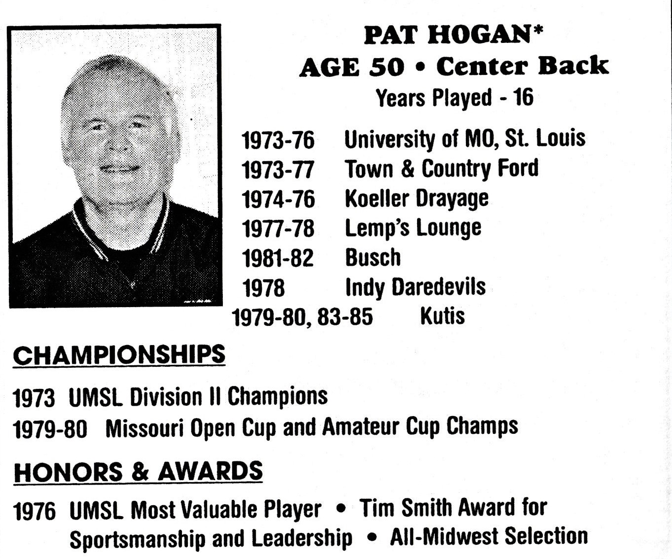 Hogan, Pat 2006 - St. Louis Soccer Hall of Fame